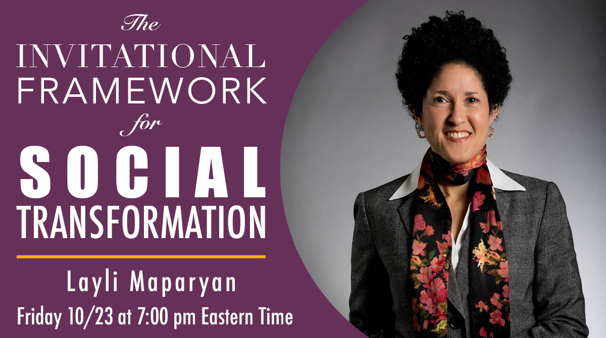 The Invitational Framework for Social Transformation | Layli Maparyan ...