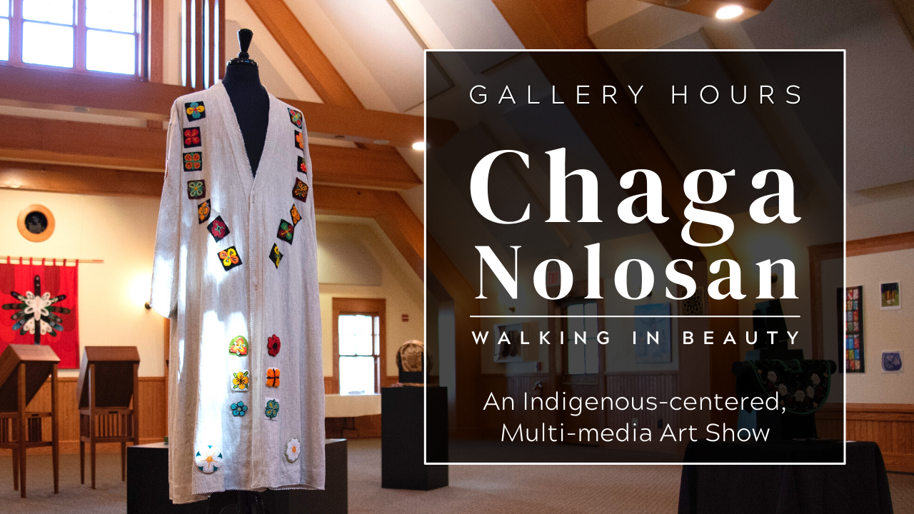 Chaga Nolosan | Art Gallery Hours - Green Acre