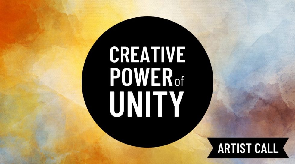 Creative Power of Unity | Artist Call - Green Acre