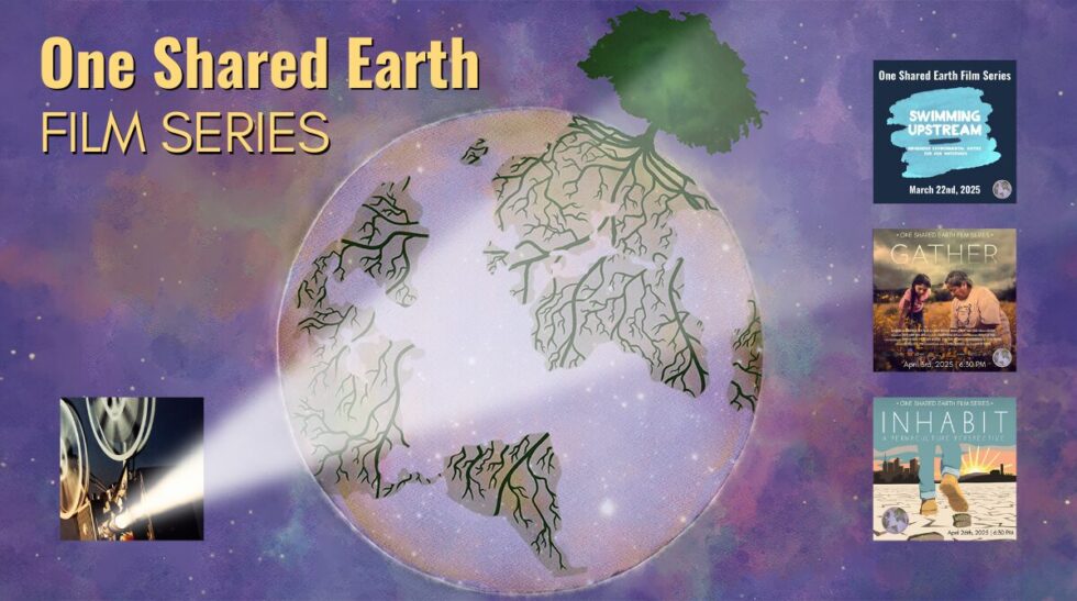 One Shared Earth – Film & Dialogue & Poetry - Green Acre